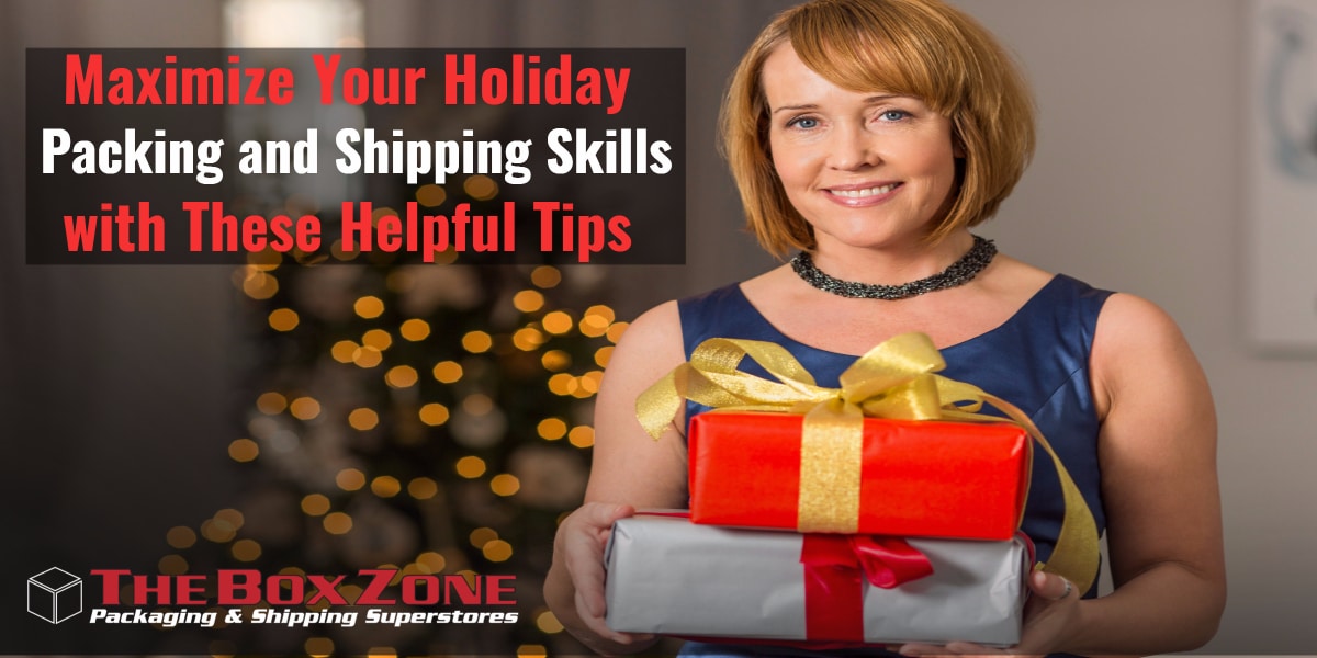 Maximize Your Holiday Packing and Shipping Skills with These Helpful ...